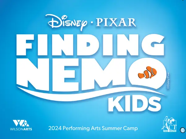Disney's Finding Nemo KIDS Summer Camp - Come See Wilson